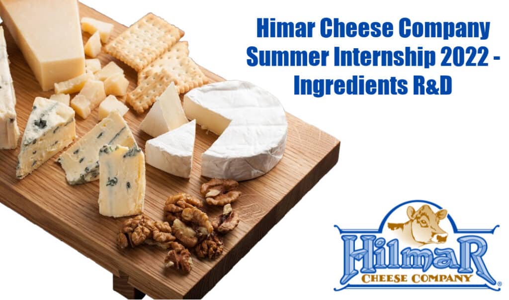 Hilmar Cheese Company Intern Summer 2022, Apply Online