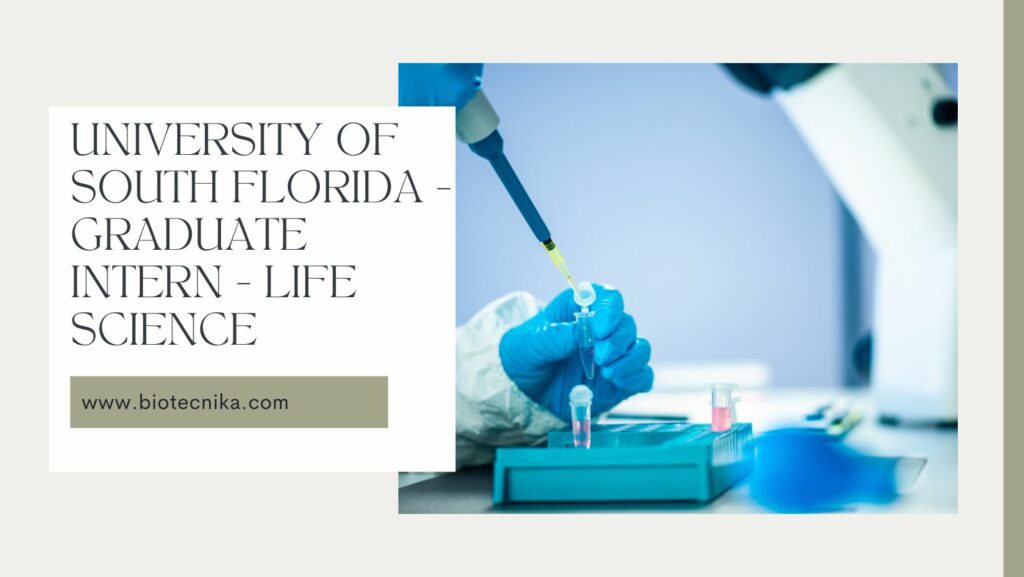 Graduate Intern - Life Science -University of South Florida