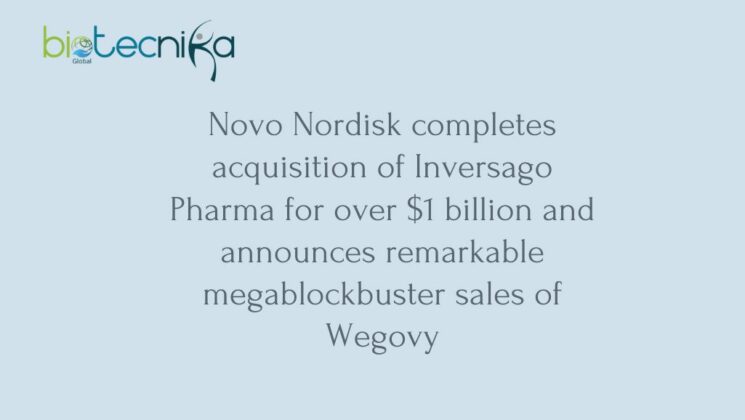 Novo Nordisk acquires Inversago Pharma for up to $1B+